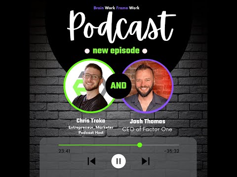 Josh Thomas CEO Factor One and Chris Troka Focused-Biz Podcast Episode
