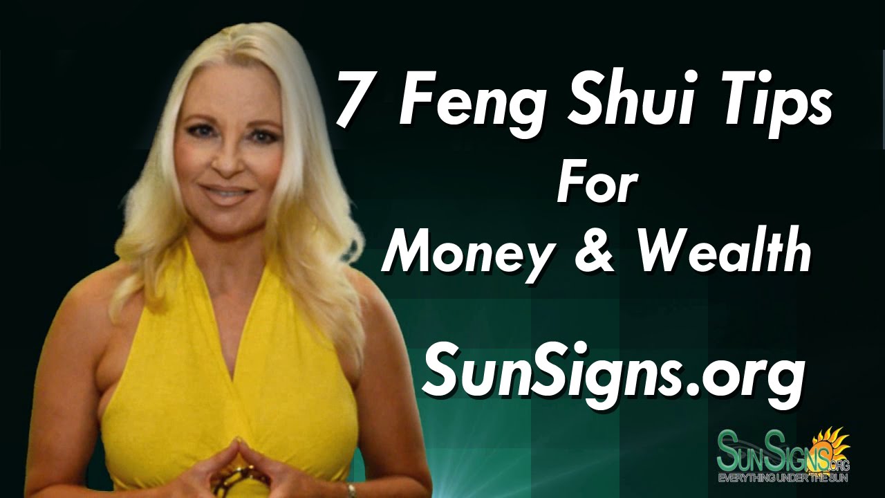7 Feng Shui Tips For Money And Wealth