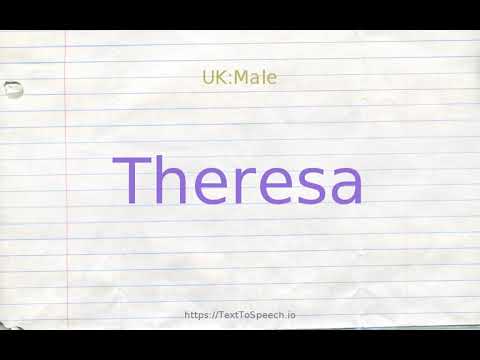 How to pronounce theresa