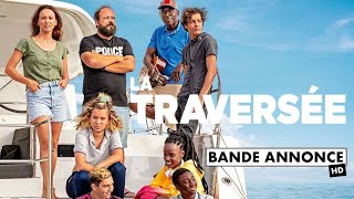 Regarder La traversée en streaming complet et légal