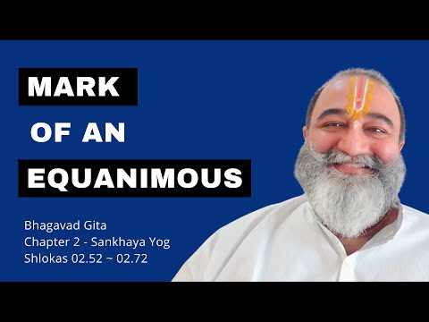 02.54 ~ 20.72 Mark of an Equanimous - Musings