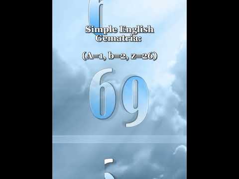 Number 69, Decoding God's mysteries, synchronicities and scripture's
