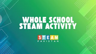 Whole School STEAM Activity