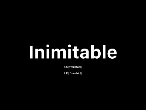 How to Pronounce Inimitable: 🇺🇸 American English vs. 🇬🇧 British English