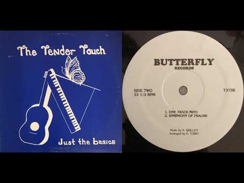 The TENDER TOUCH – [B2] Symphony Of Psalms [USA 197?]
