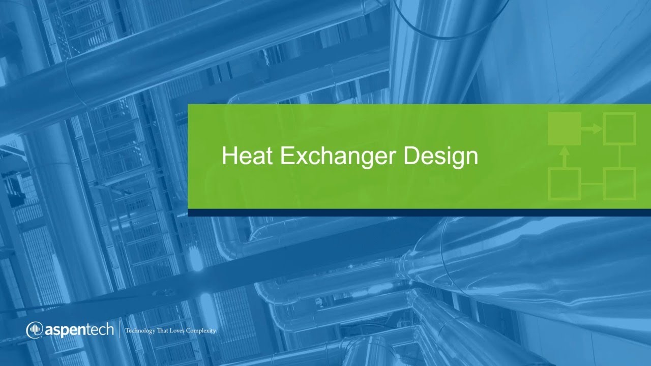 Heat Exchanger Design - Application Overview