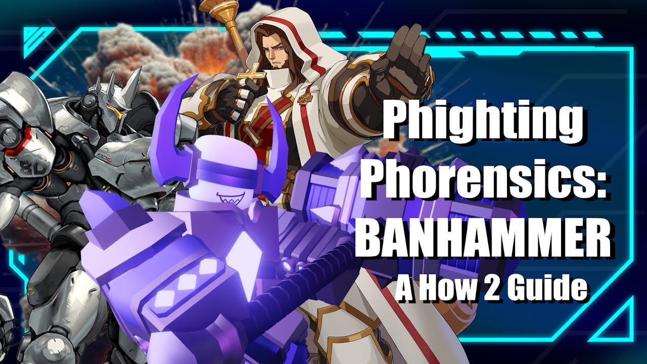 Phighting Phorensics: BANHAMMER | A How 2 Guide