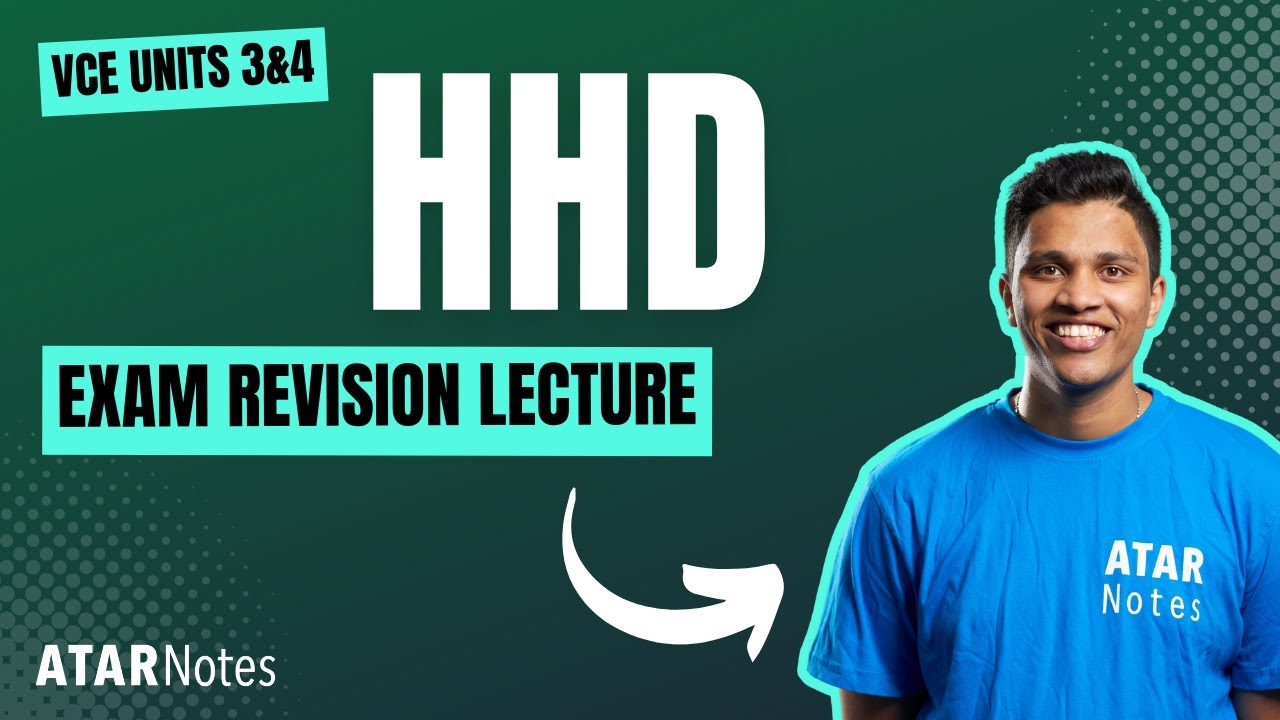 VCE HHD 3&4 Exam Revision Lecture 2024
