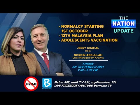 [LIVE] BERNAMA TV :  THE NATION UPDATE | 24TH SEPTEMBER 2021