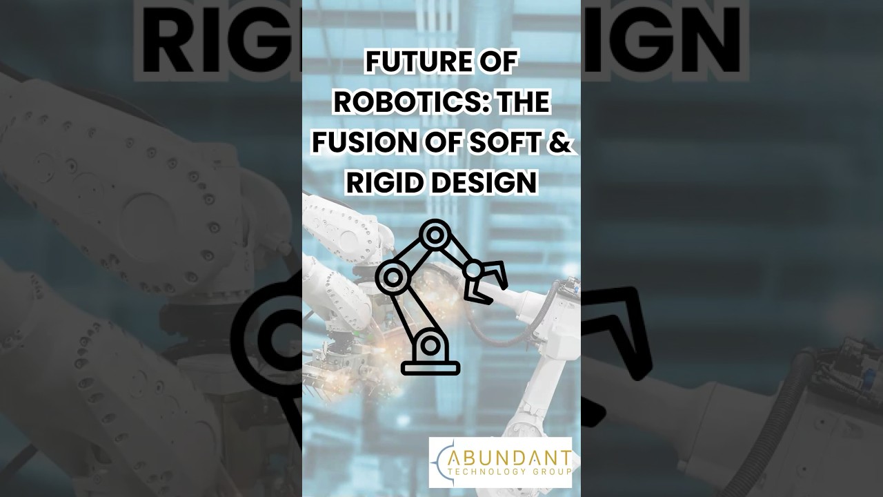 Future of Robotics: The Fusion of Soft & Rigid Design #SoftRobotics #robot #fyp #ATG #Robotics