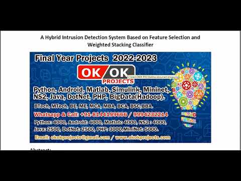 A Hybrid Intrusion Detection System Based on Feature Selection and Weighted Stacking Classifier