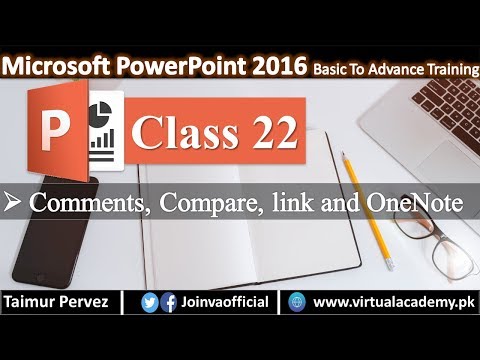 Learn Microsoft PowerPoint | Comments Compare Link and OneNote 22 ...
