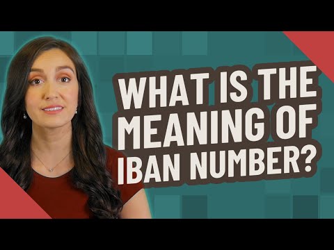 What is the meaning of IBAN number?
