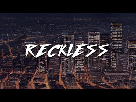 Xavier Weeks - Reckless (prod. LANO) [LYRICS]