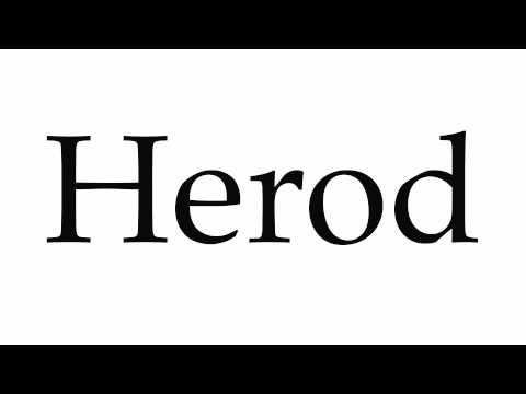 How to Pronounce Herod
