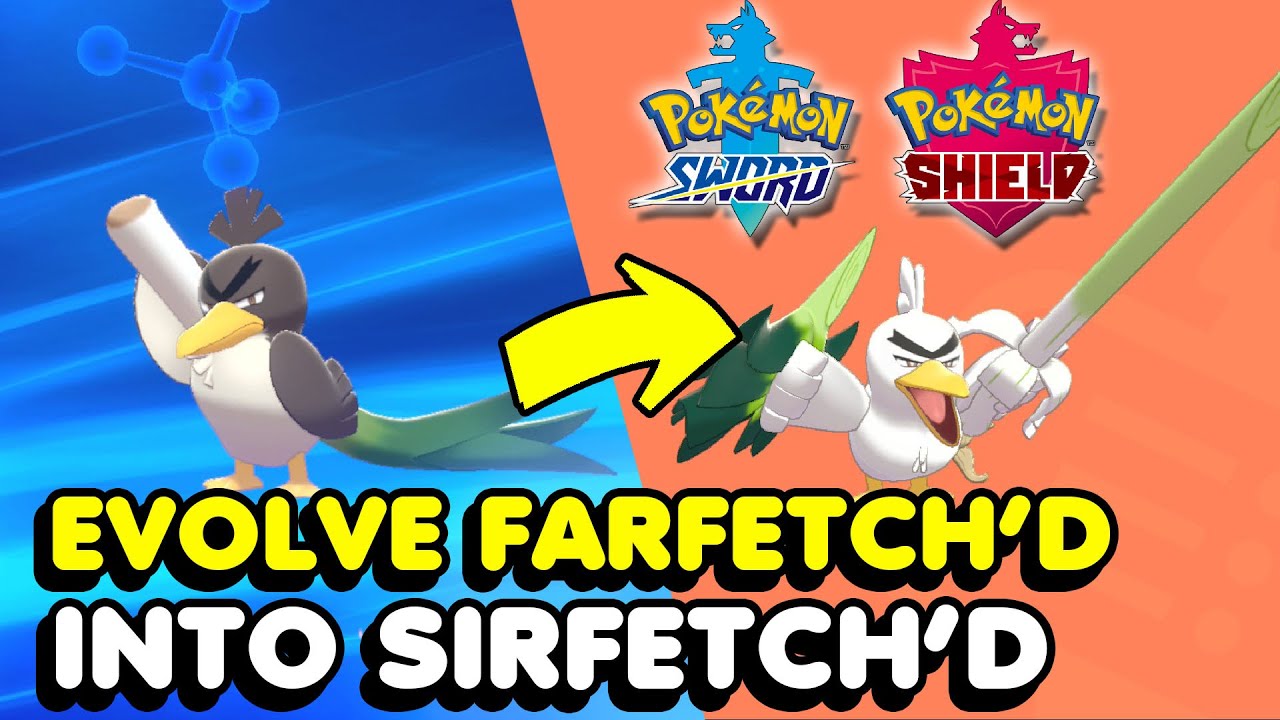 How To Evolve Farfetch'd Into Sirfetch'd In Pokemon Sword & Shield