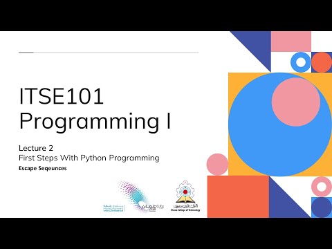 Lecture 2 First Steps with Python Programming - Part 7 Escape Sequences