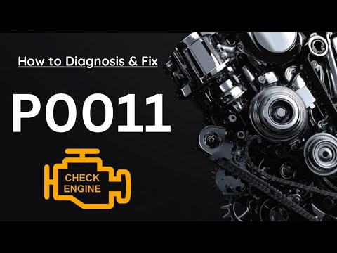 P0011:“A” Camshaft Timing Over Advanced (Bank 1) | Trouble Code: Diagnose Symptom Cause Explain Fix