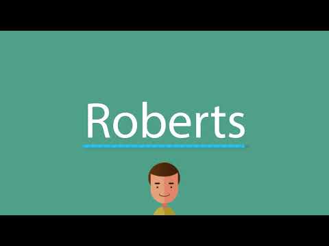 How to say Roberts