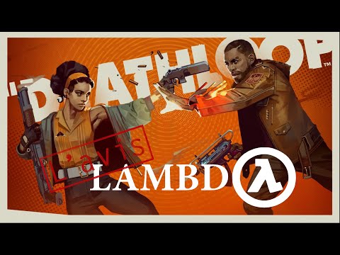 Steam Community :: Video :: L'avis Lambda : Deathloop
