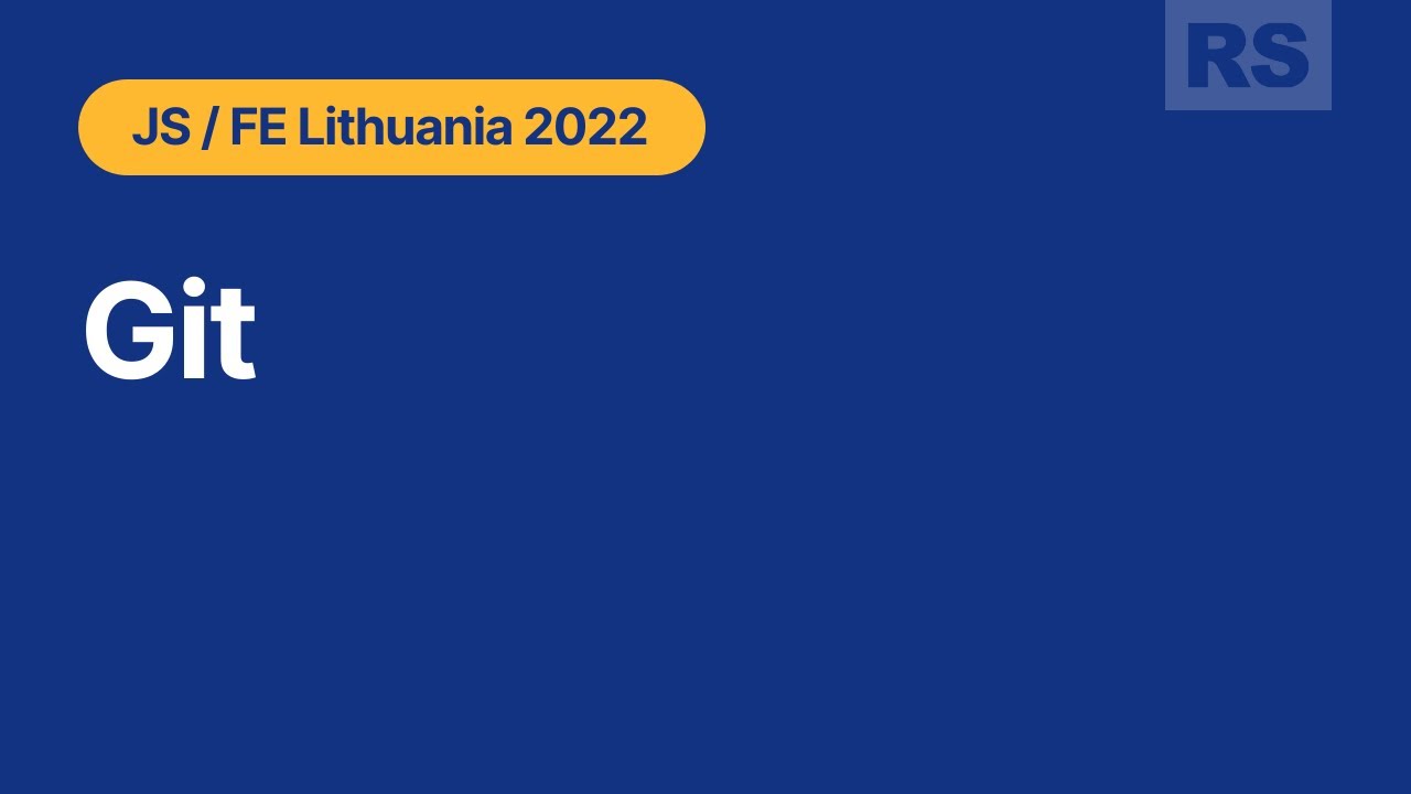 GIT. Rolling Scopes Lithuania
