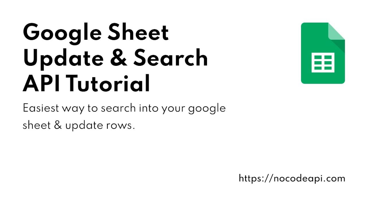 Google Sheet Search & Update API