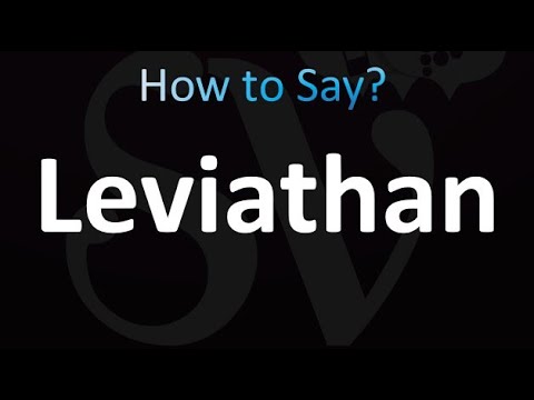 How to Pronounce Leviathan (correctly!)
