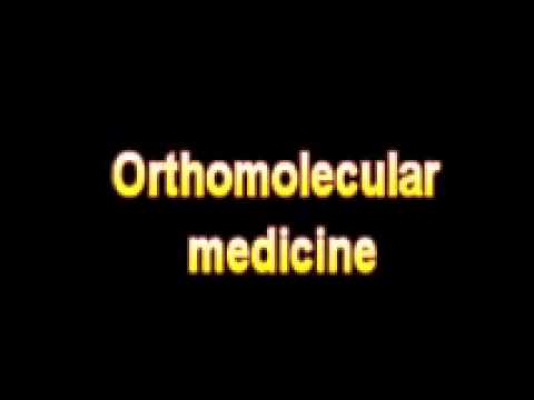What Is The Definition Of Orthomolecular medicine