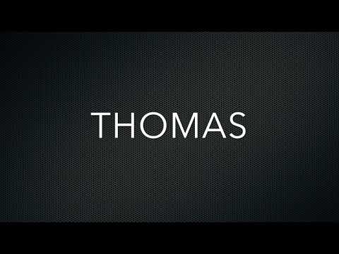 How to Pronounce Thomas