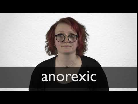ANOREXIC - Meaning & Translations | Collins English Dictionary