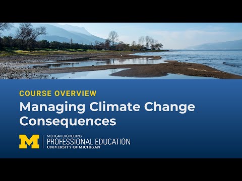 Course Overview: Managing Climate Change Consequences