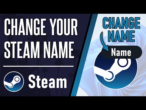 How to Change Steam Profile Name on PC Windows 10/11