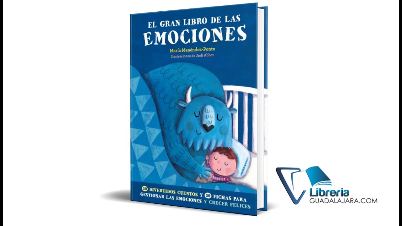 El Gran Libro De Las Emociones | Maria Menéndez Ponte | ISBN: 9788417128715 | LibreriaGuadalajara
