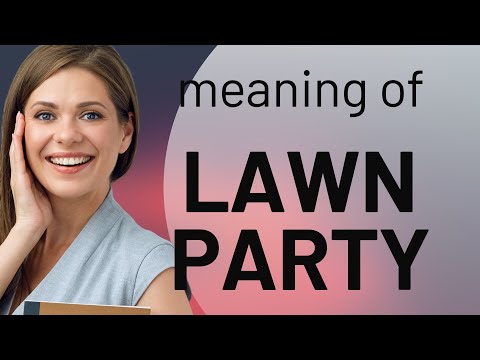 "Lawn Party": Dive into the Meaning!