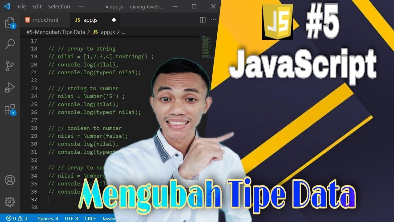JavaScript Tutorial #5 : Mengubah Tipe Data | Belajar Javascript