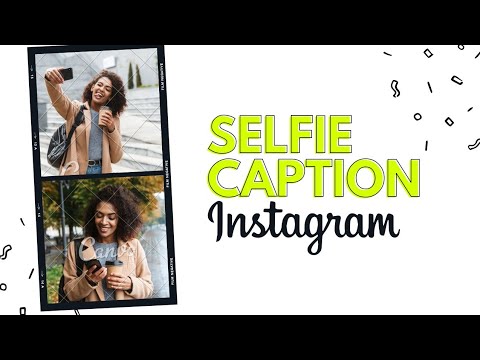 Selfie Captions // Instagram Selfie Captions // Captions Selfie