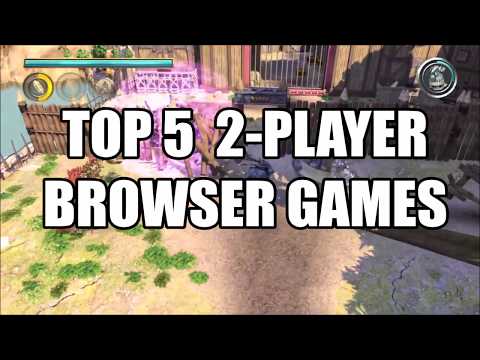 Top - 5 2player Web Browser Games