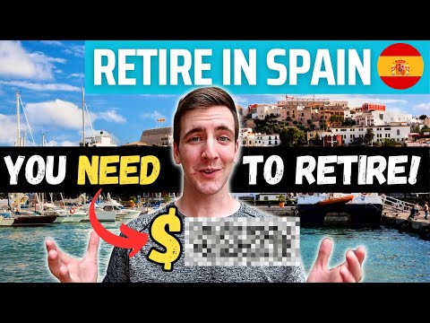 Your RETIRE IN SPAIN Guide (Top Reasons, How Much to Retire, Retirement Visa Options)