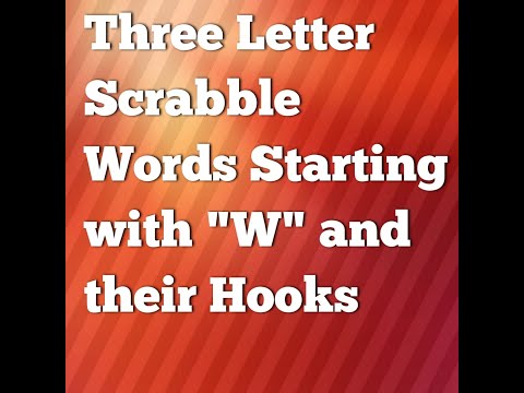 Three Letter Words Starting with W and their Hooks