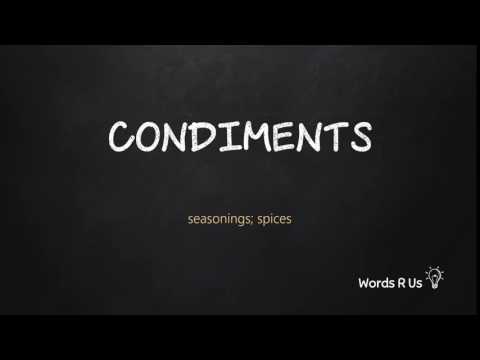 How to Pronounce CONDIMENTS in American English