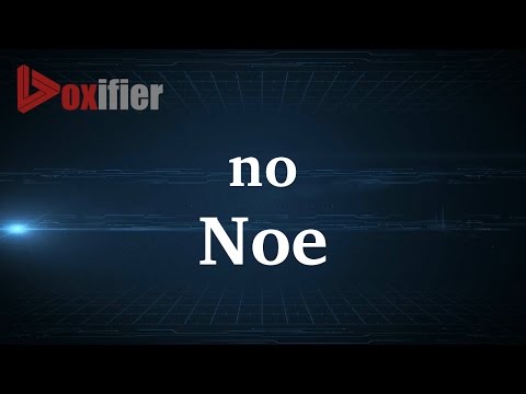 How to Pronunce Noe in French - Voxifier.com