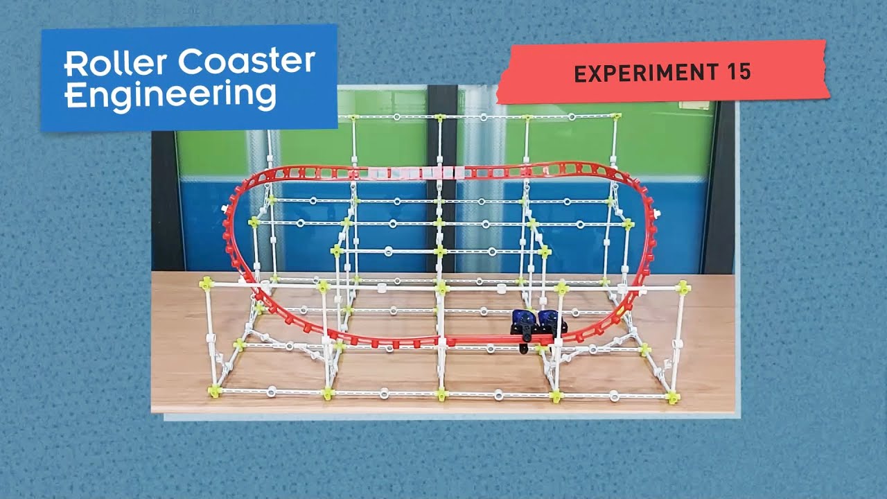 Roller Coaster Engineering: Experiment 15