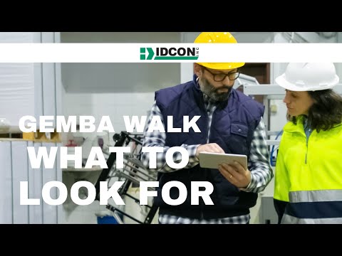 Gemba Walk Part II: What To Look For
