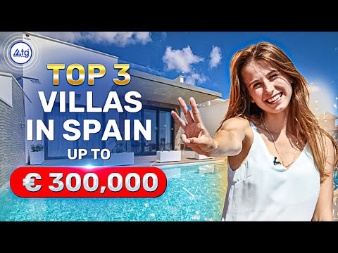 TOP 3 Villas in Spain up to โฌ 300,000. Choose Best Property in Spain. Buy Spanish Villa.