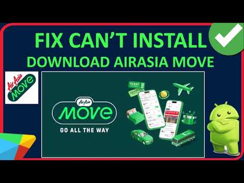 Fix Can't Install AirAsia MOVE App On Android | Fix Can't Download AirAsia MOVE App From Play Store