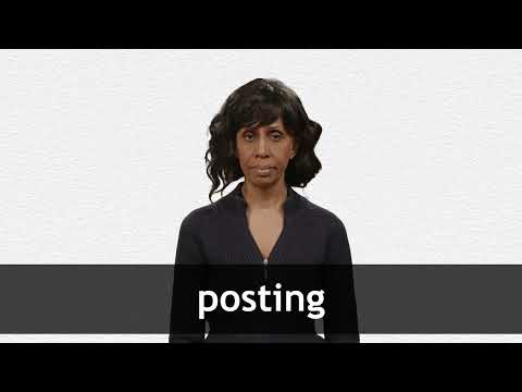 POSTING definition and meaning | Collins English Dictionary