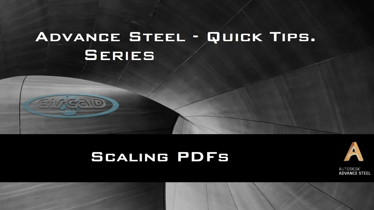 ADVANCE STEEL: Quick Tips - 