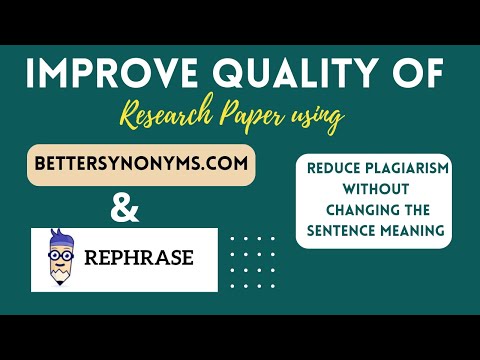 Improve Quality of Research Paper using Bettersynonyms.com & Rephrase | Reduce Plagiarism | AI Tool