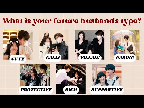 💍 What Is Your Future Husband’s Type? 💘✨| Fun Personality Quiz | @quizgalaxtopia