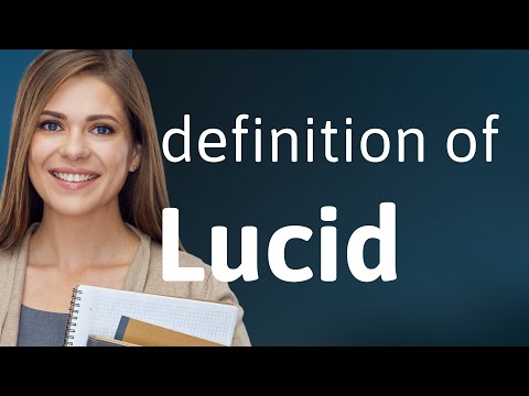 Lucid — what is LUCID meaning